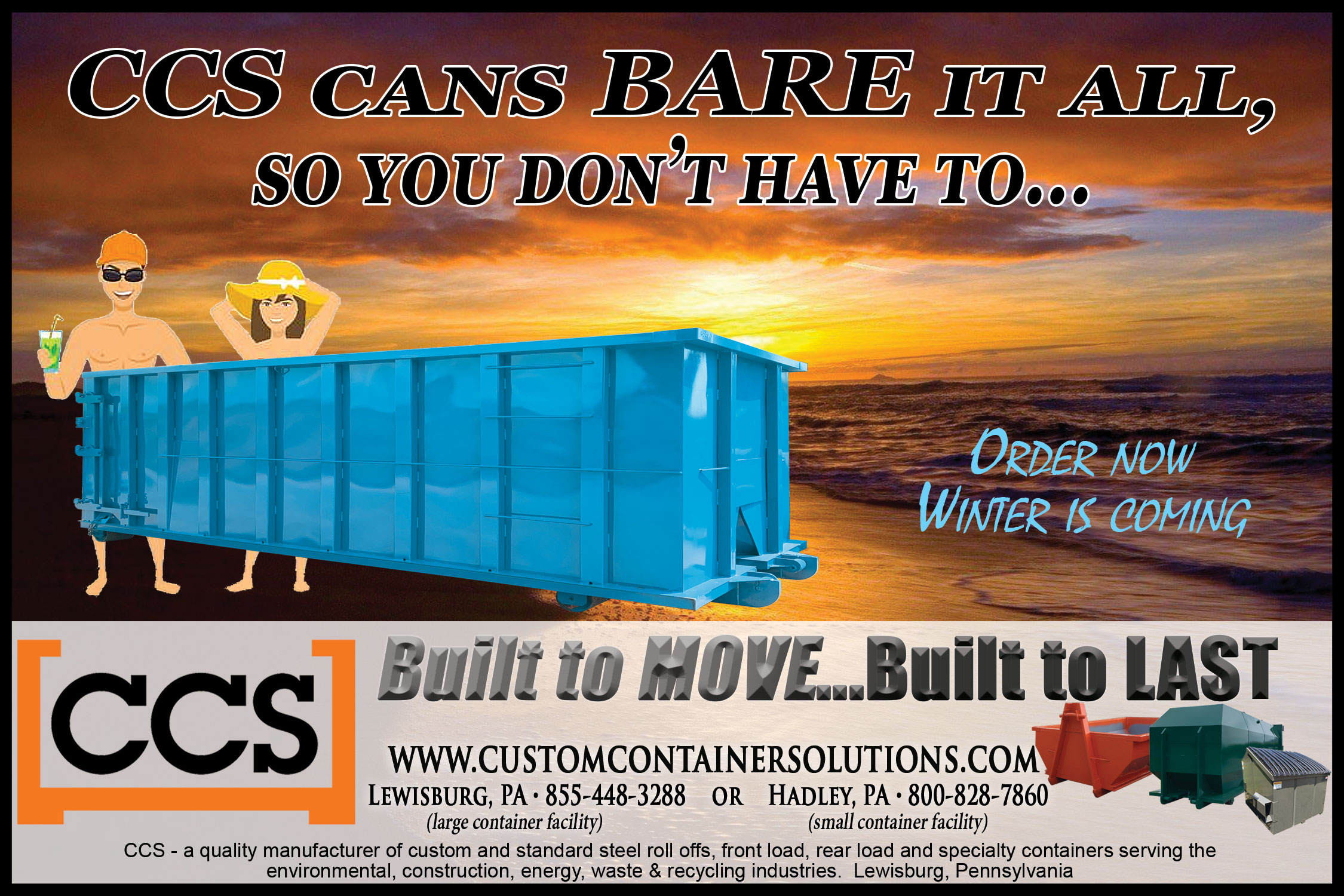 CCS can bare it ALL | Custom Container Solutions