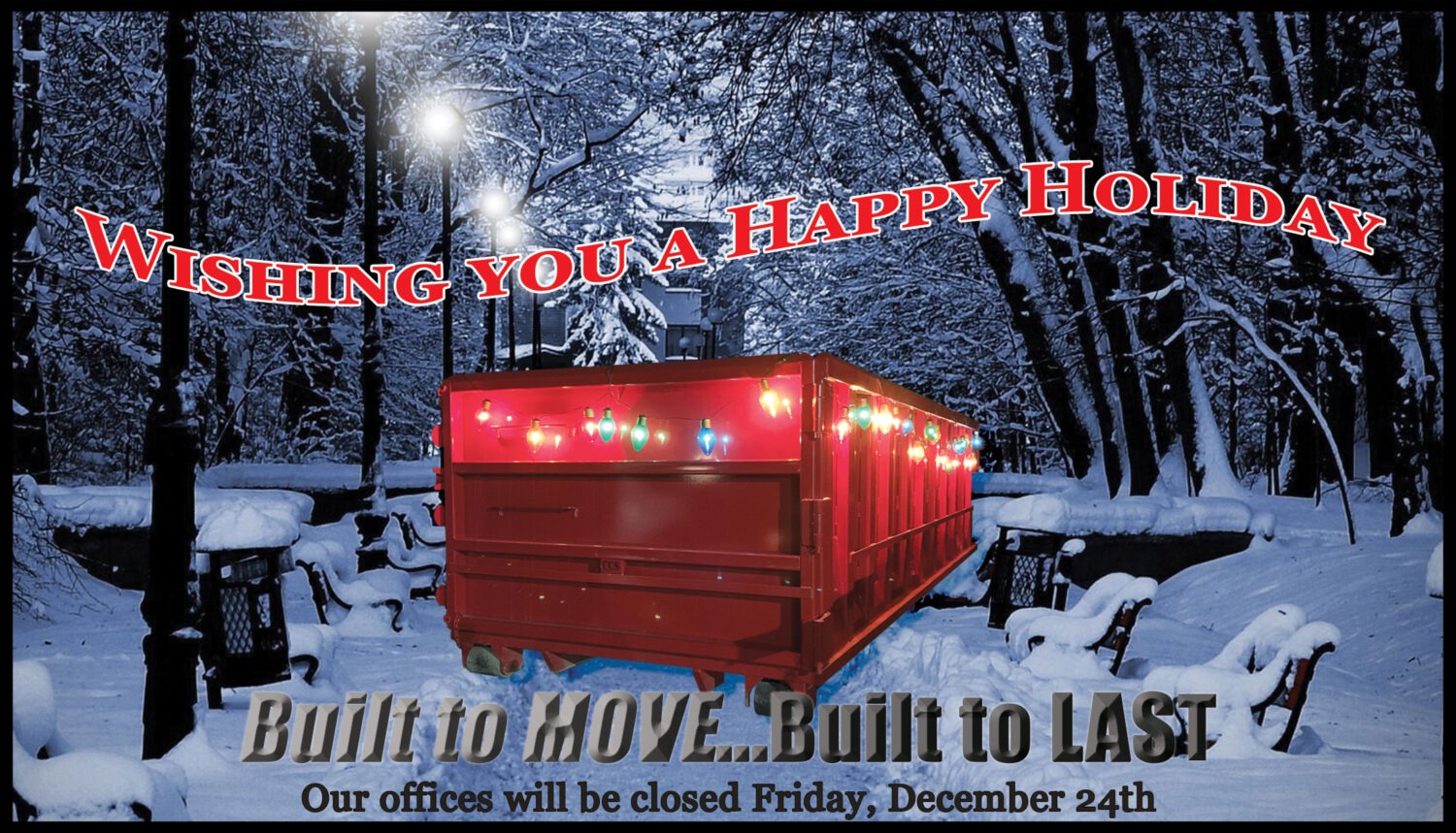 Happy Holidays | Custom Container Solutions
